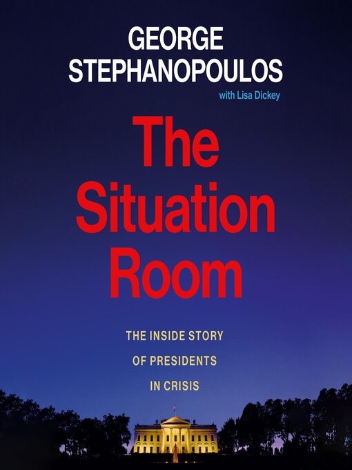 Review: The Situation Room: The Inside Story of Presidents in Crisis by ...